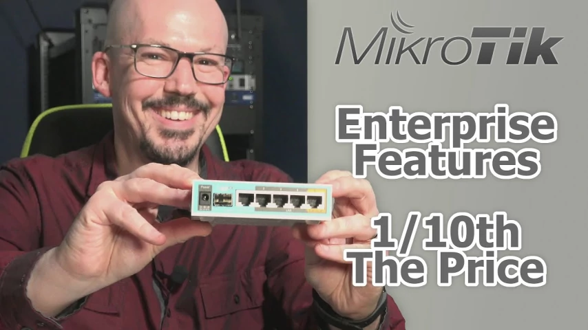 Features - (1) Why We're Featuring MikroTik Routers