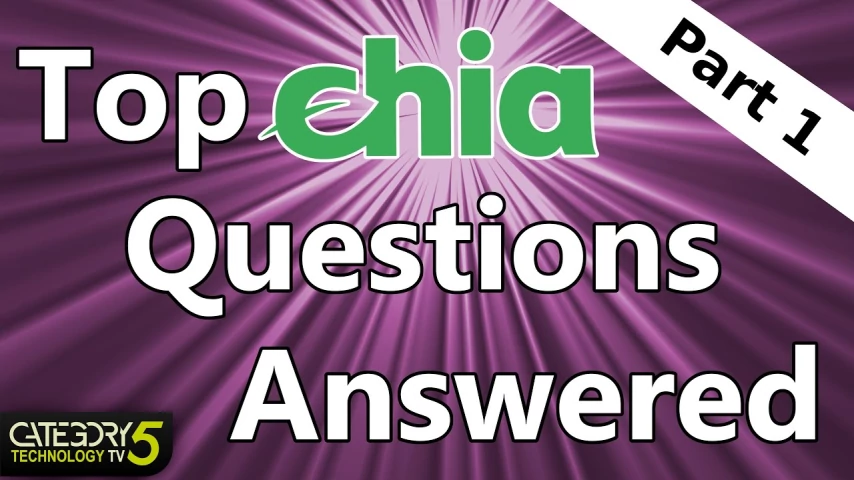 Features - NEW Chia Coin Plotting Crypto Mining/Farming Q&A Part 1